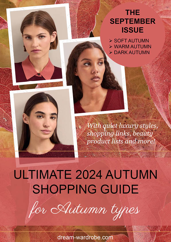 Autumn Shopping Guide for the Autumn Color Types – Dream Wardrobe