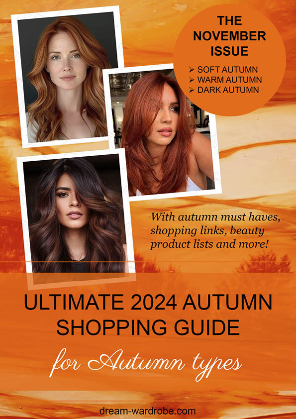 Autumn Shopping Guide for the Autumn Color Types – Dream Wardrobe